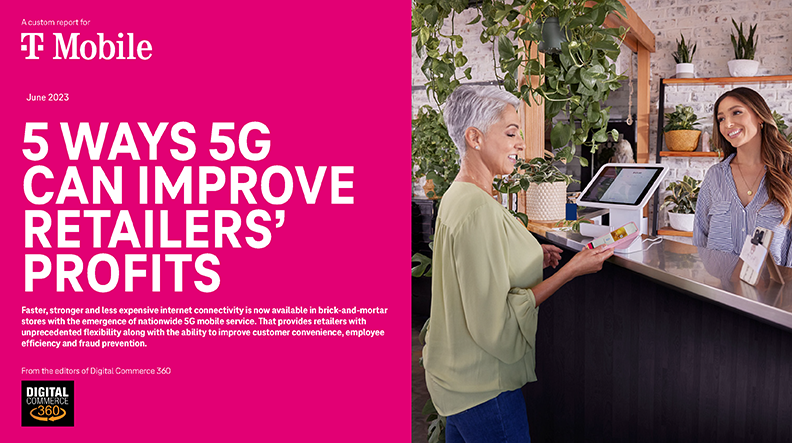 5 ways 5G can improve retailers' profits | Digital Commerce 360